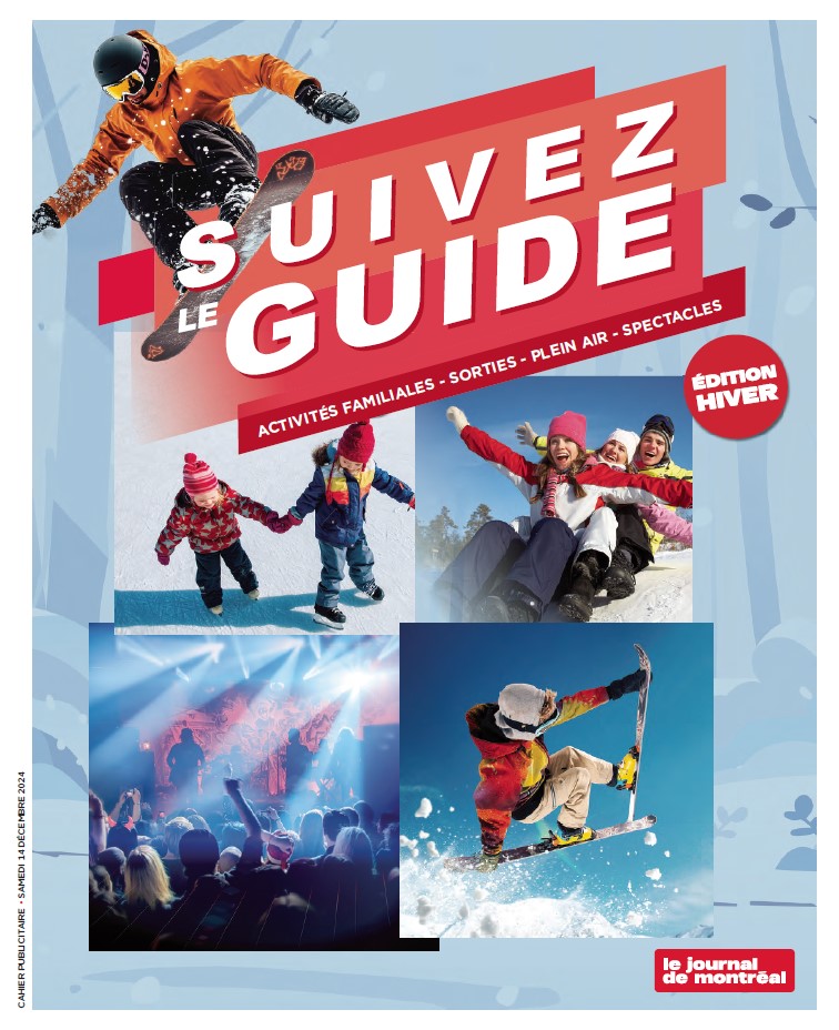 Suivez le guide | Le Journal de Montréal | Je Magazine