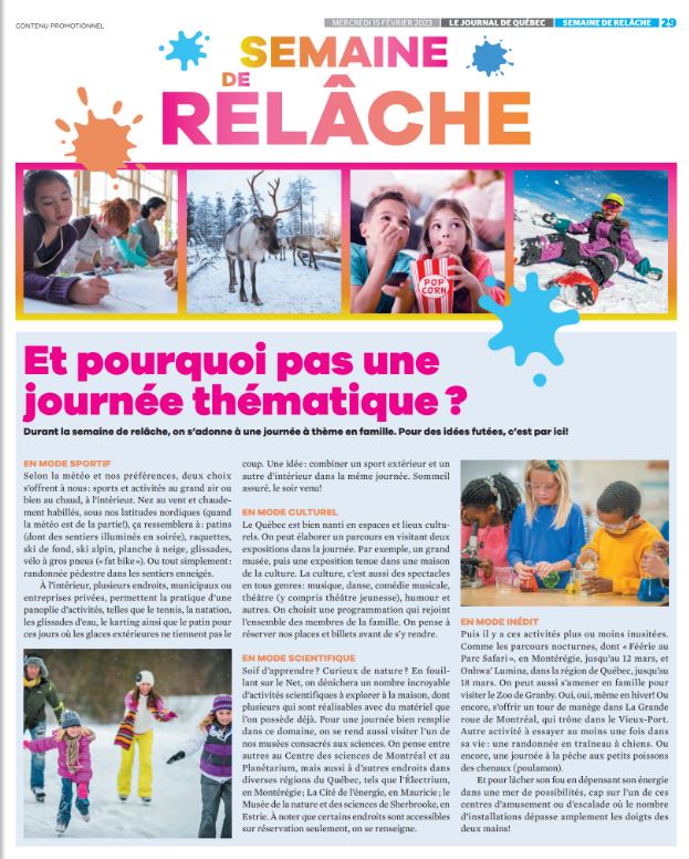 Semaine de Relâche | Le Journal de Québec | Je Magazine