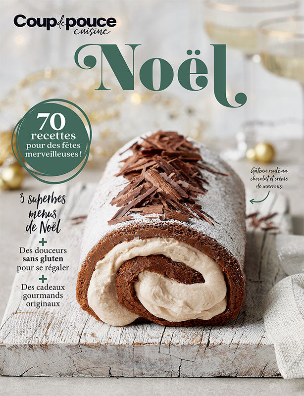 Vol.38 No.03 | Noël | Coup de Pouce - Cuisine | Je Magazine