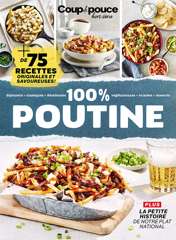 No.22 | 100% Poutine | Coup de Pouce - Collection | Je Magazine