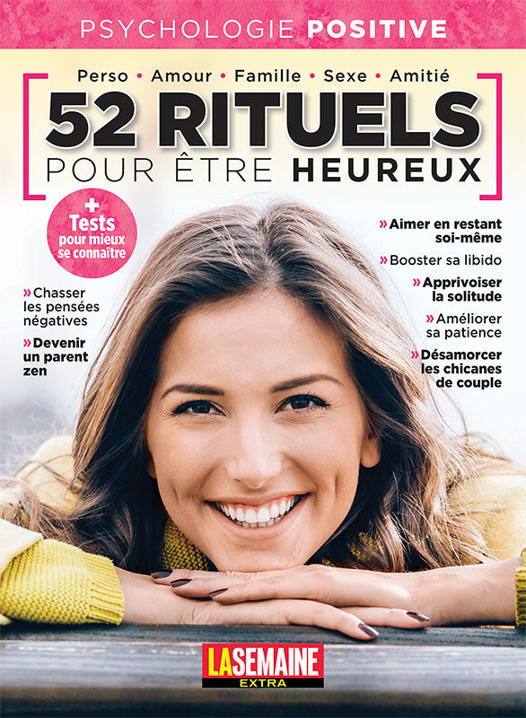 No.25 | 52 rituels pour être heureux | La Semaine - Extra | Je Magazine